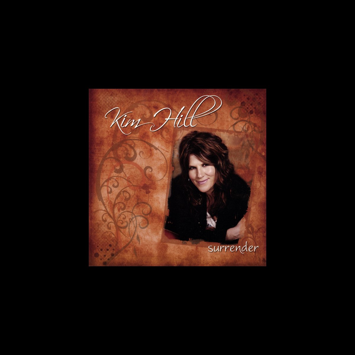 ‎Surrender - Album by Kim Hill - Apple Music