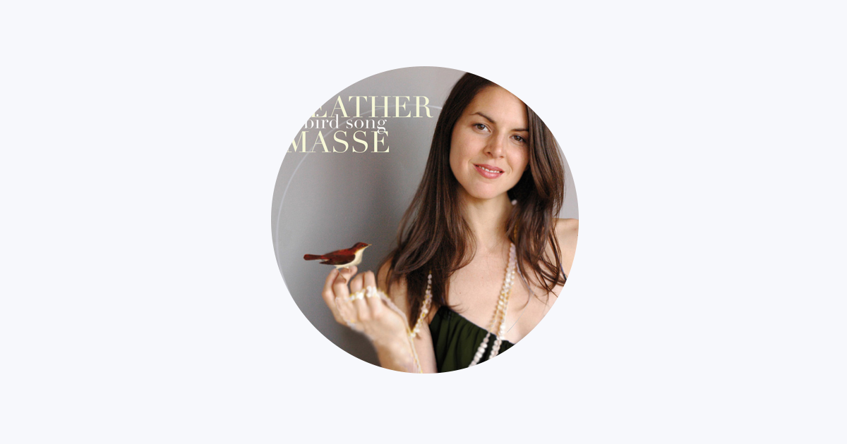 ‎Heather Masse - Apple Music