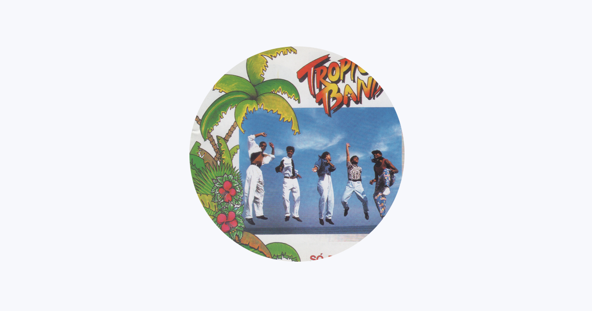 ‎Tropical Band – Apple Music