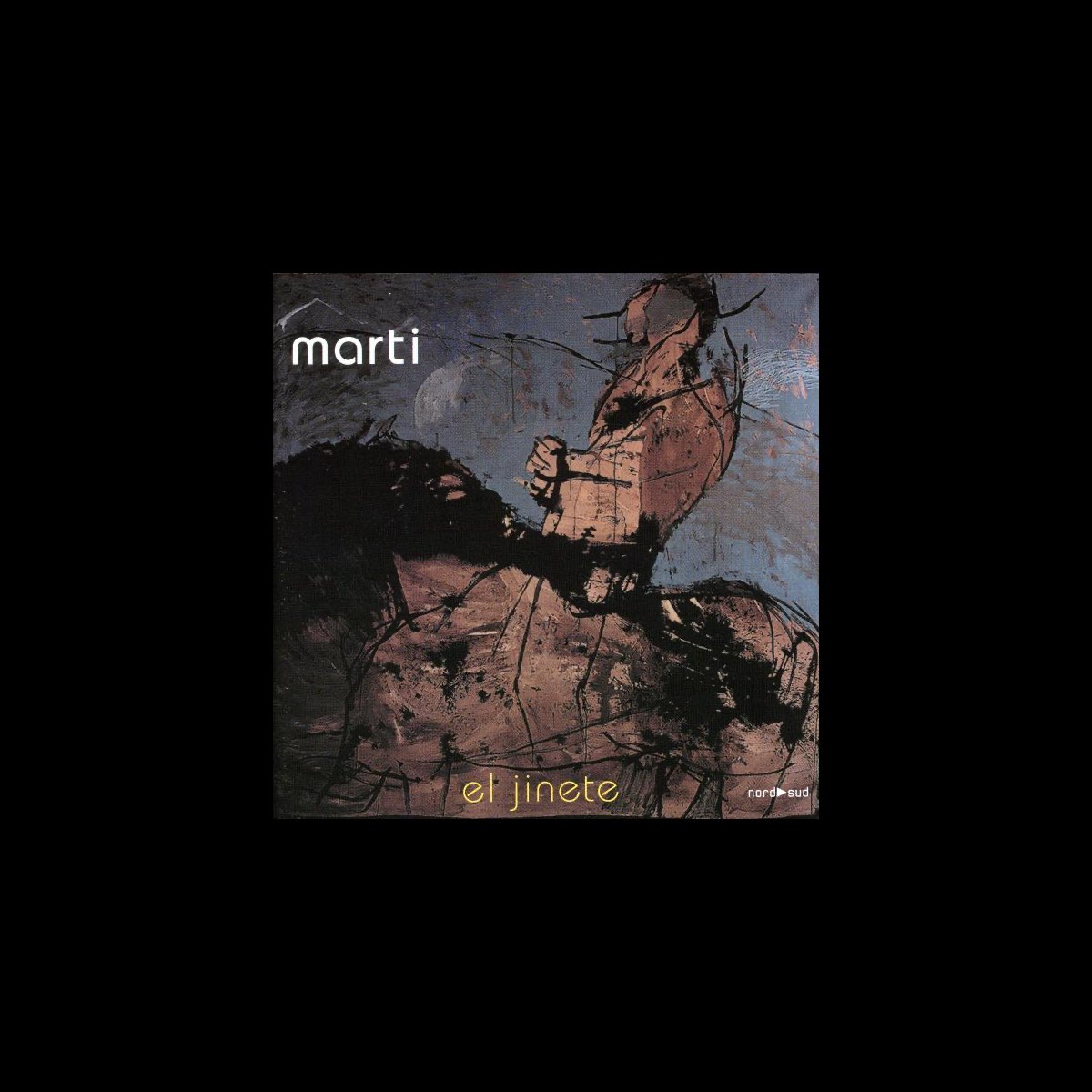 ‎Marti: El Jinete - Album by Claude Marti - Apple Music