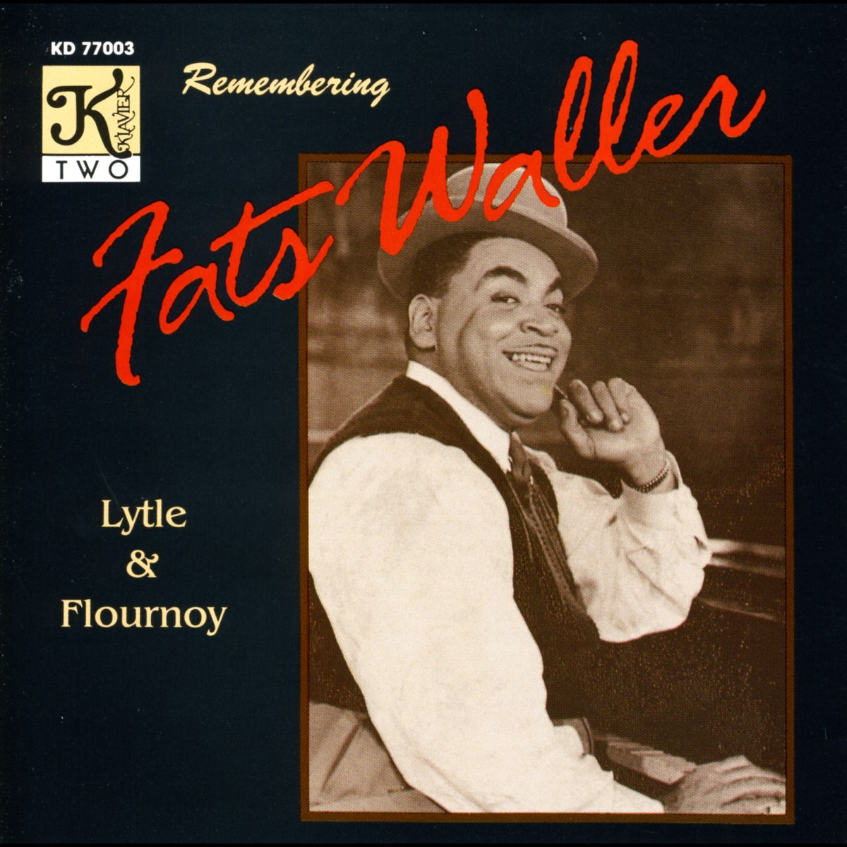 ‎Remembering Fats Waller par Cecil Lytle & Kevin Flournoy sur Apple Music