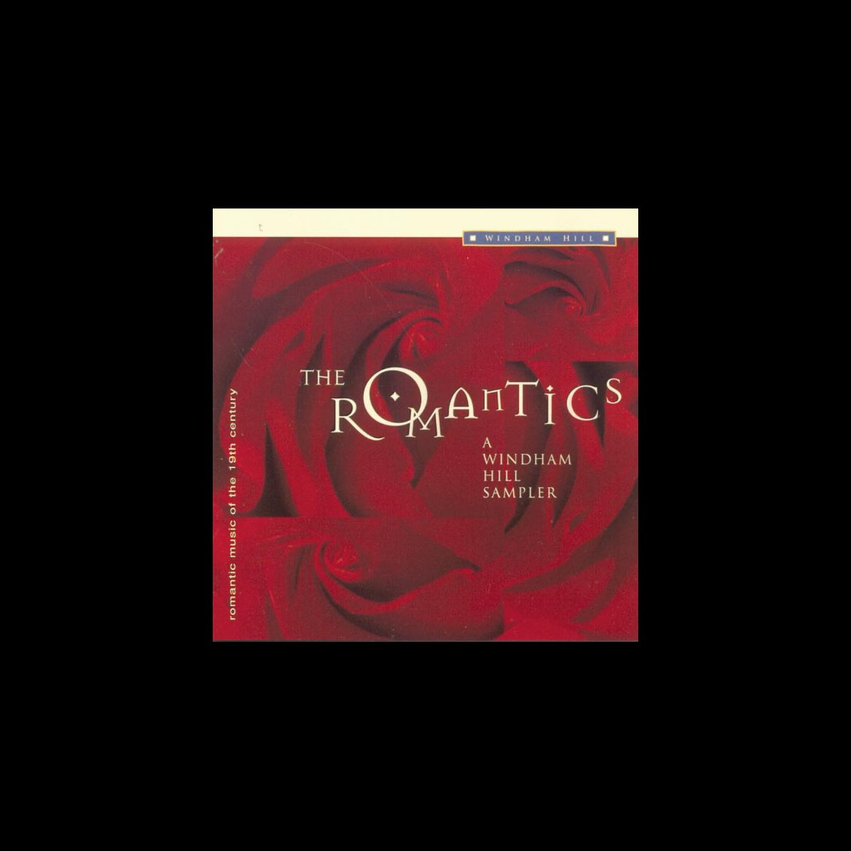‎The Romantics - Romantic Music of the 19th Century - Album by Various ...