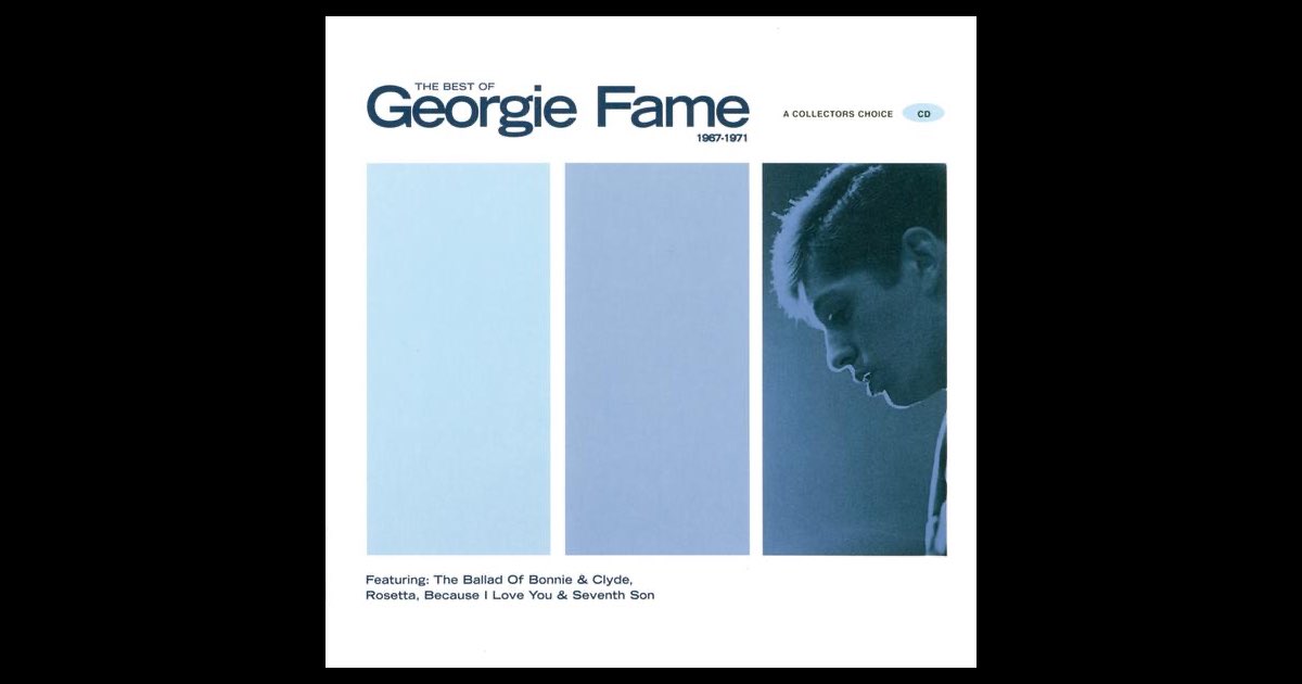 ‎The Best of Georgie Fame, 1967-1971 - Album by Georgie Fame - Apple Music