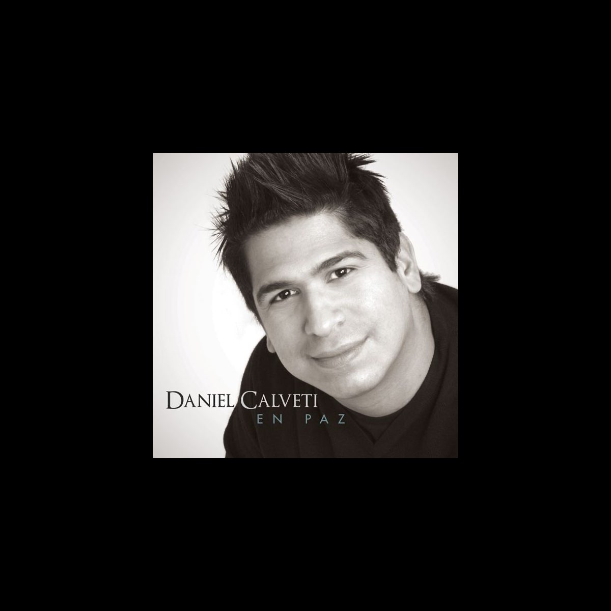 En Paz” álbum de Daniel Calveti en Apple Music