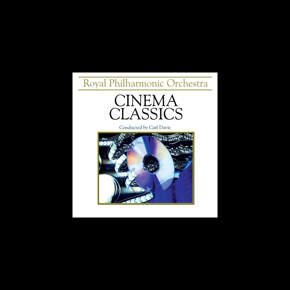 ‎Cinema Classics - Album by Carl Davis & Royal Philharmonic Orchestra ...