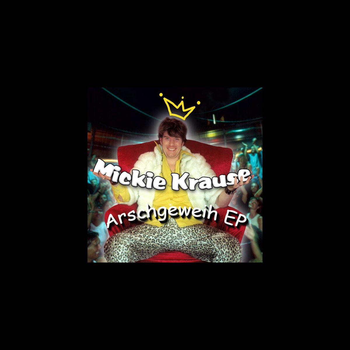 ‎Arschgeweih - EP - Album by Mickie Krause - Apple Music