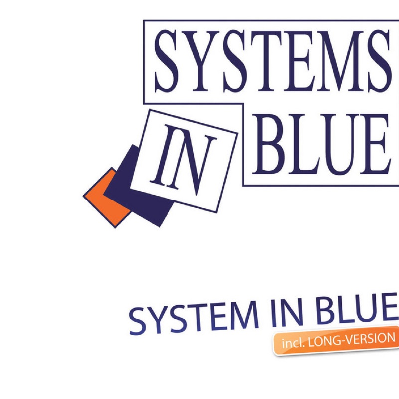 System In Blue (Long Version) - Systems In Blue: Song Lyrics, Music ...
