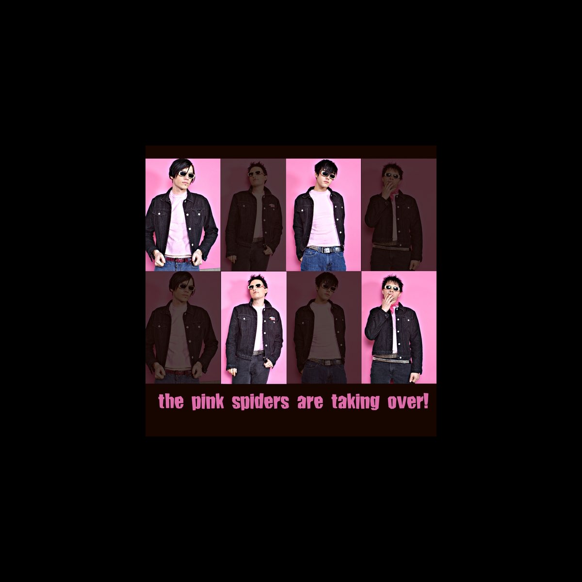 ‎Are Taking Over!!! - Album by The Pink Spiders - Apple Music