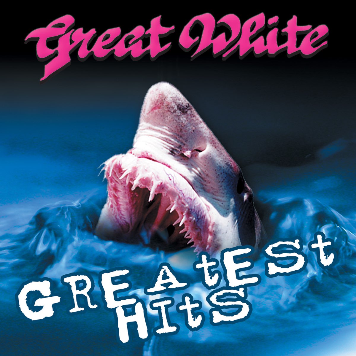 ‎Greatest Hits - Album by Great White - Apple Music