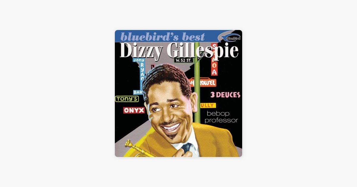 ‎52nd Street Theme - ディジー・ガレスピー・オーケストラ & ディジー・ガレスピーの曲 - Apple Music