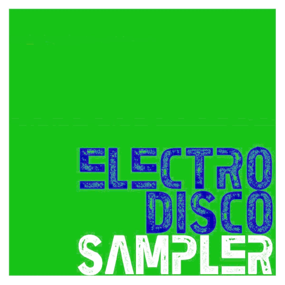 ‎Electro Disco Sampler by Various Artists on Apple Music