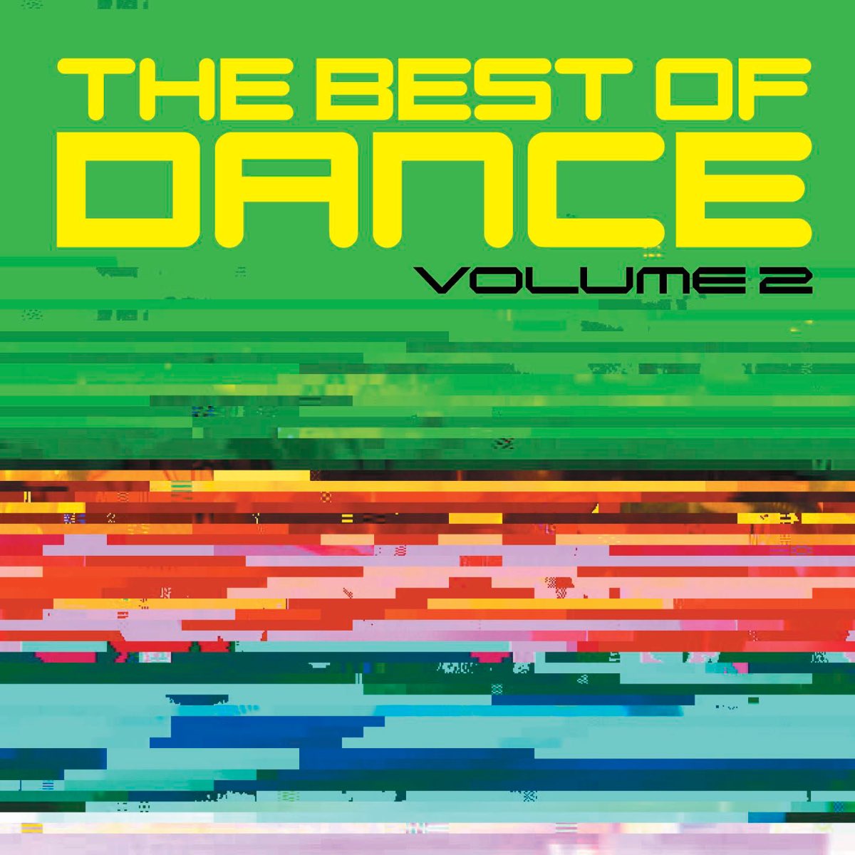‎The Best of Dance Vol. 2 by Various Artists on Apple Music