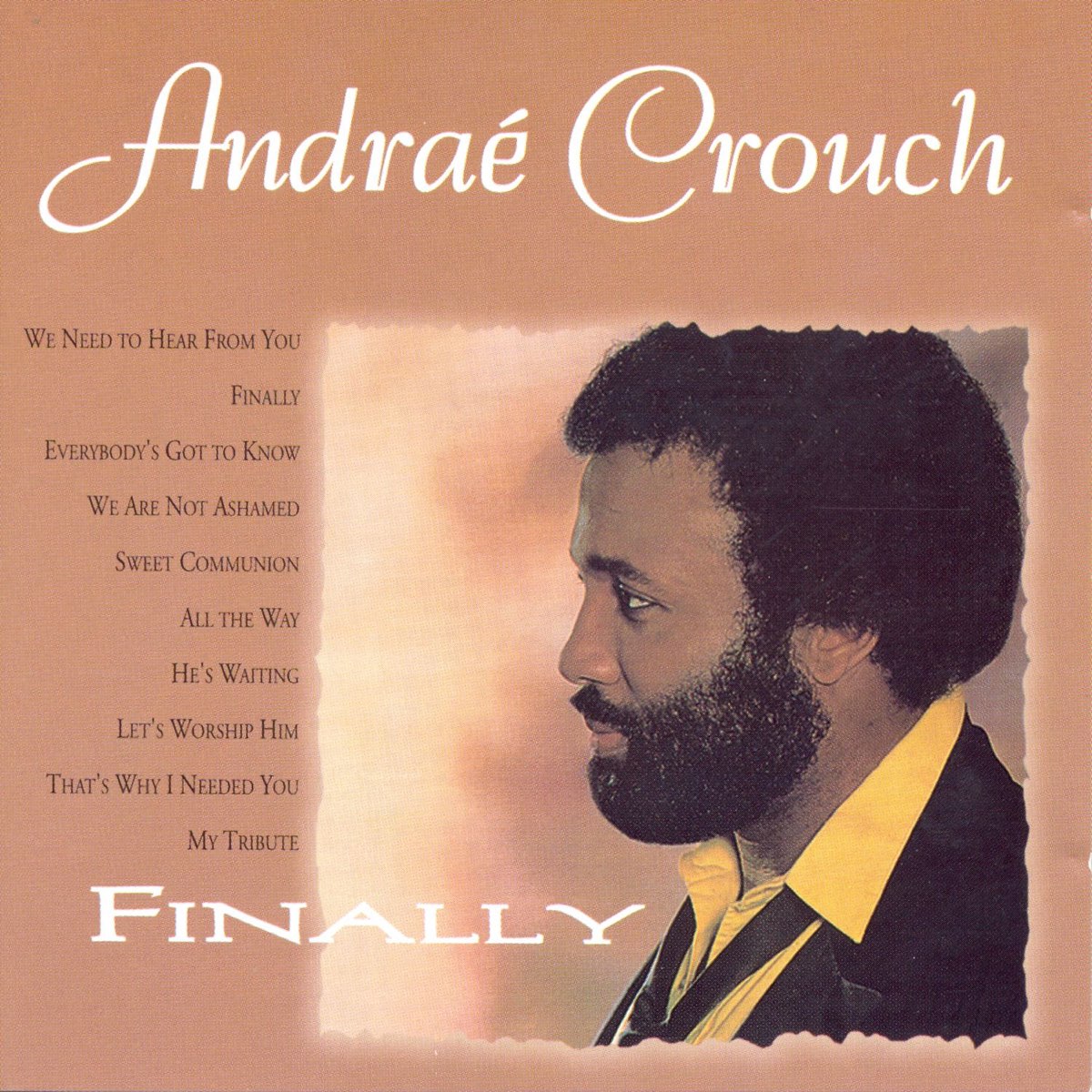 ‎Finally - Album by Andraé Crouch - Apple Music