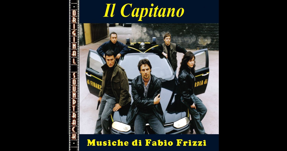 ‎Il capitano (Original Soundtrack) - Album di Fabio Frizzi - Apple Music