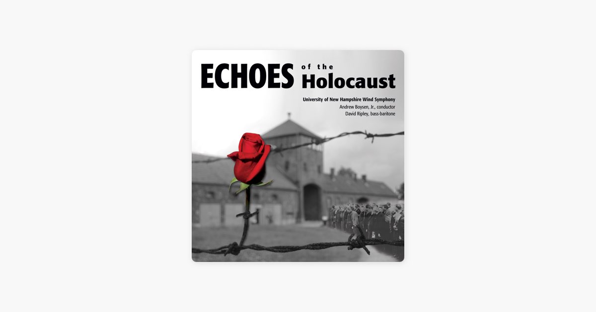 ‎Echoes of the Holocaust - Album by Andrew Boysen, Jr., University of ...