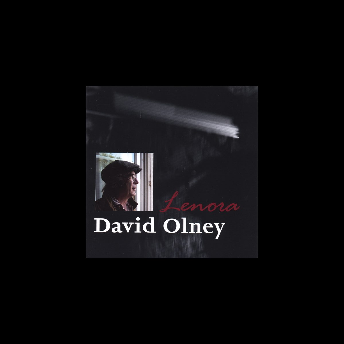 ‎Lenora - Album by David Olney - Apple Music