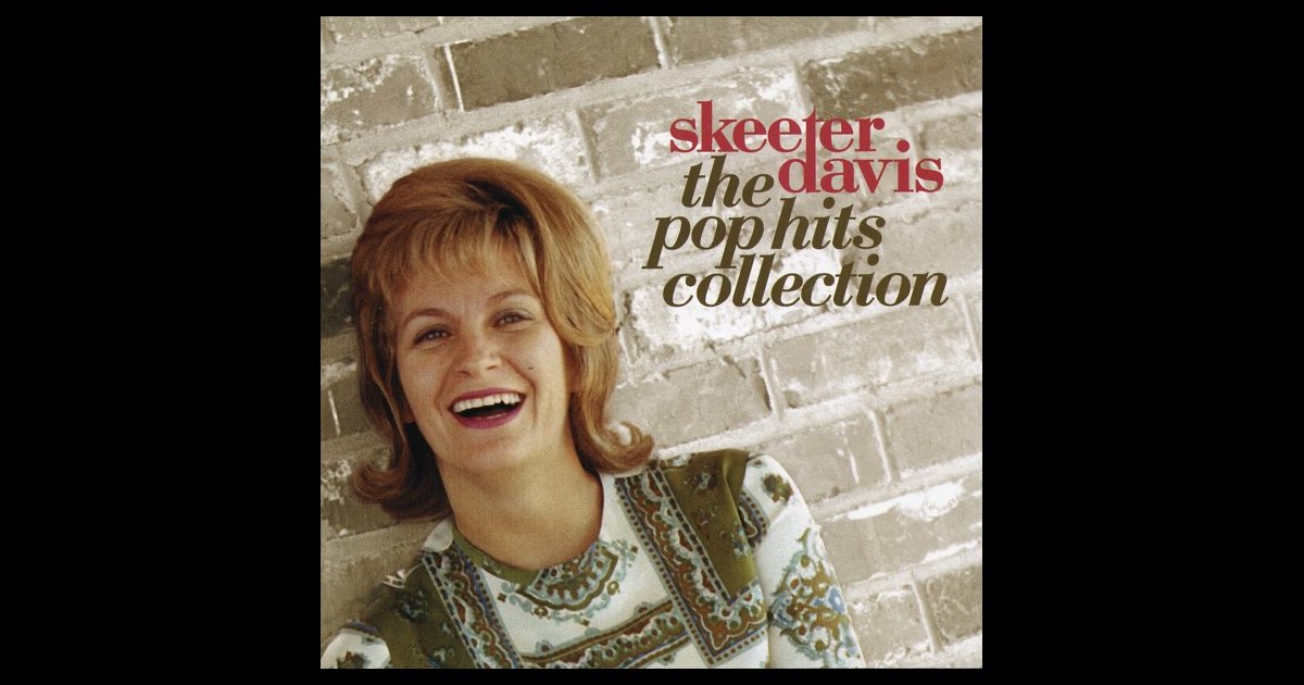 ‎Skeeter Davis - The Pop Hits Collection, Vol. 1 - Album by Skeeter ...