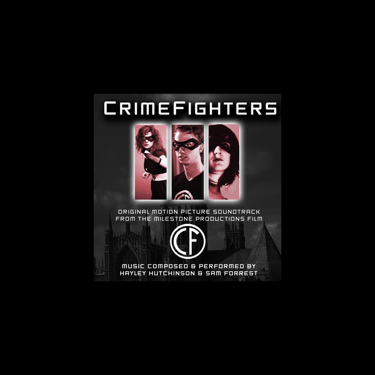 ‎CrimeFighters (Original Motion Picture Soundtrack) — álbum de Hayley ...