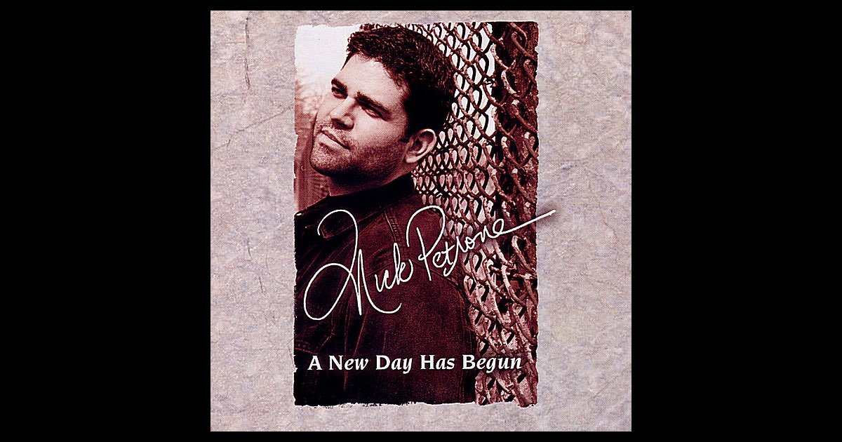 ‎A New Day Has Begun - Album by Nick Petrone - Apple Music