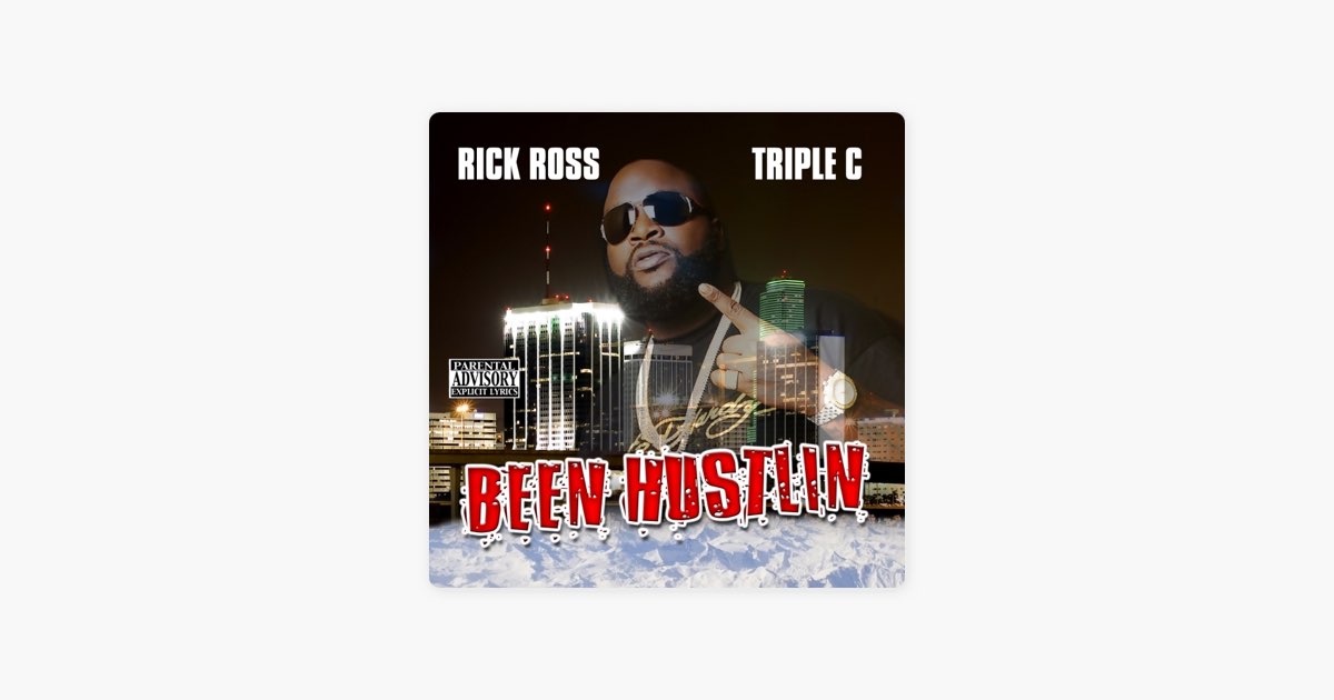 ‎Been Hustlin' - Album by Rick Ross - Apple Music