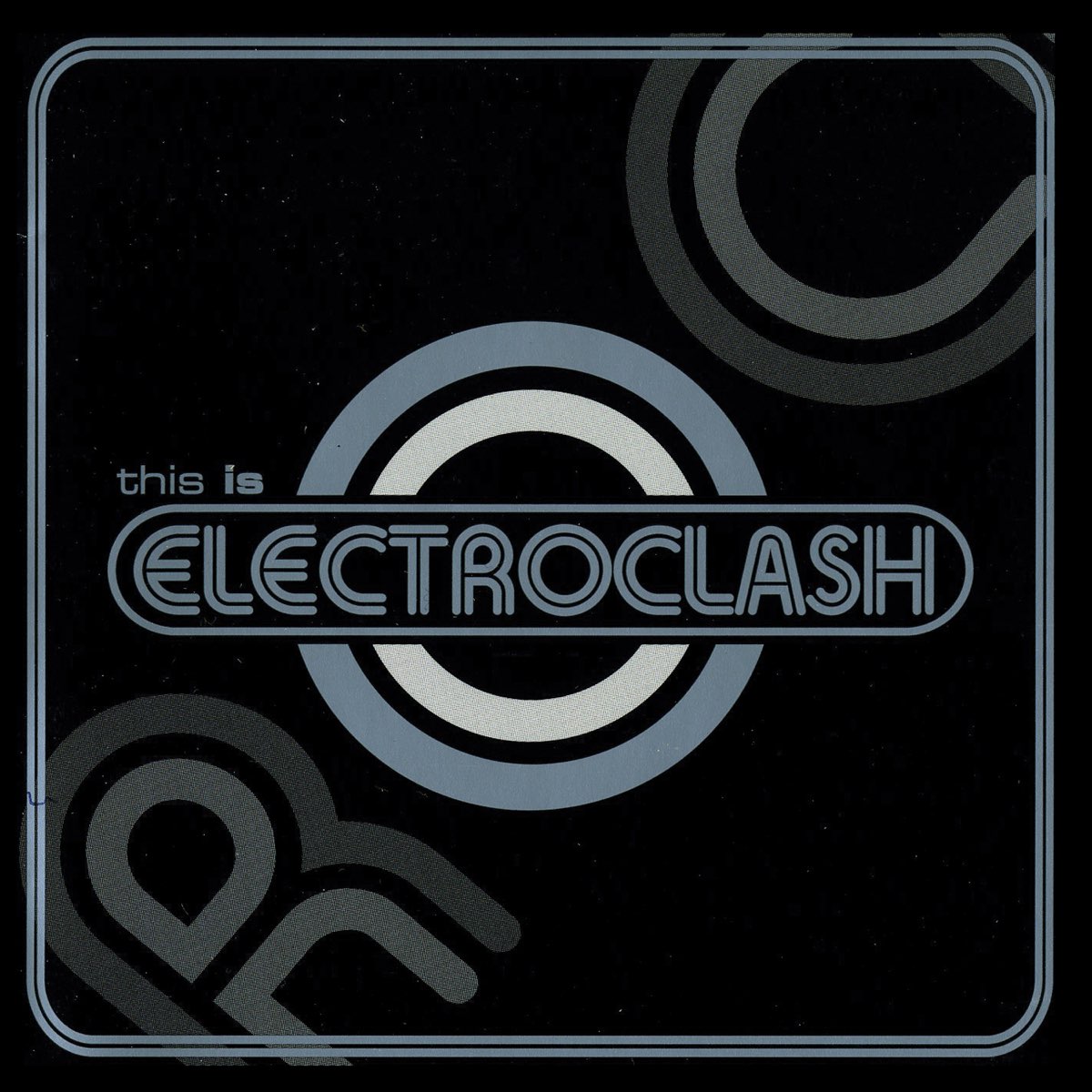 ‎This Is Electroclash - Album by Various Artists - Apple Music