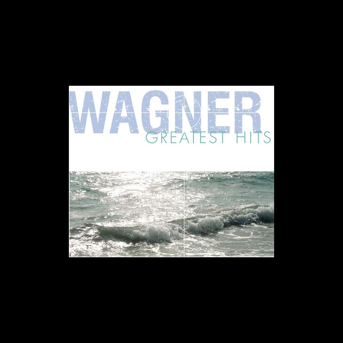 ‎Wagner Greatest Hits - Album by Various Artists - Apple Music