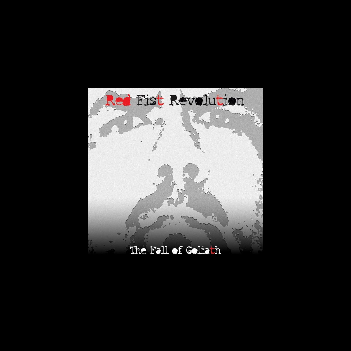 ‎The Fall of Goliath - Album by Red Fist Revolution - Apple Music