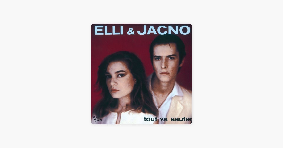 ‎Main dans la Main – Song by Elli & Jacno – Apple Music