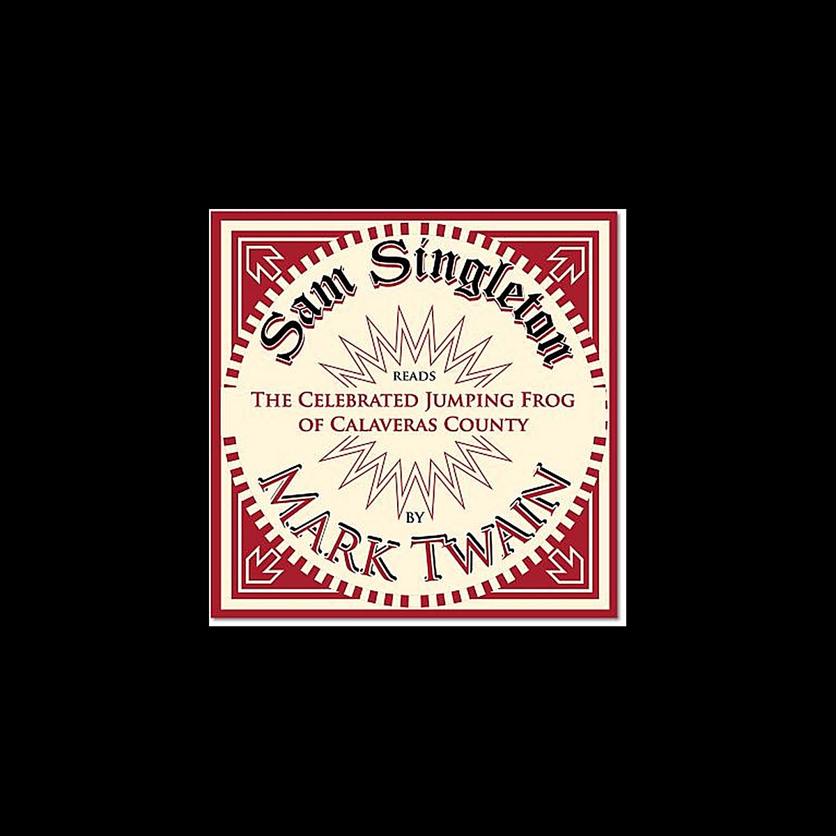 ‎The Celebrated Jumping Frog of Calaveras County - EP - Album by Sam ...