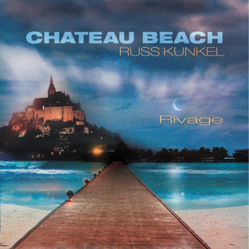 Mexico - Chateau Beach & Russ Kunkell: Song Lyrics, Music Videos & Concerts