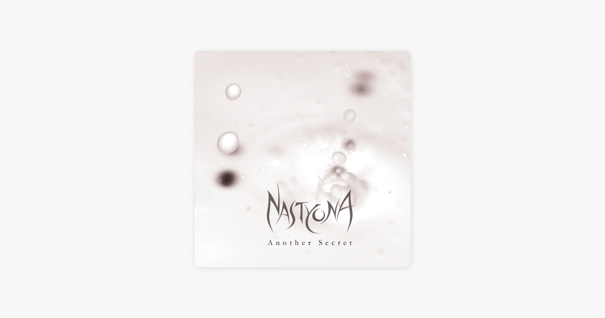 ‎Another Secret by 네스티요나(Nastyona) on Apple Music