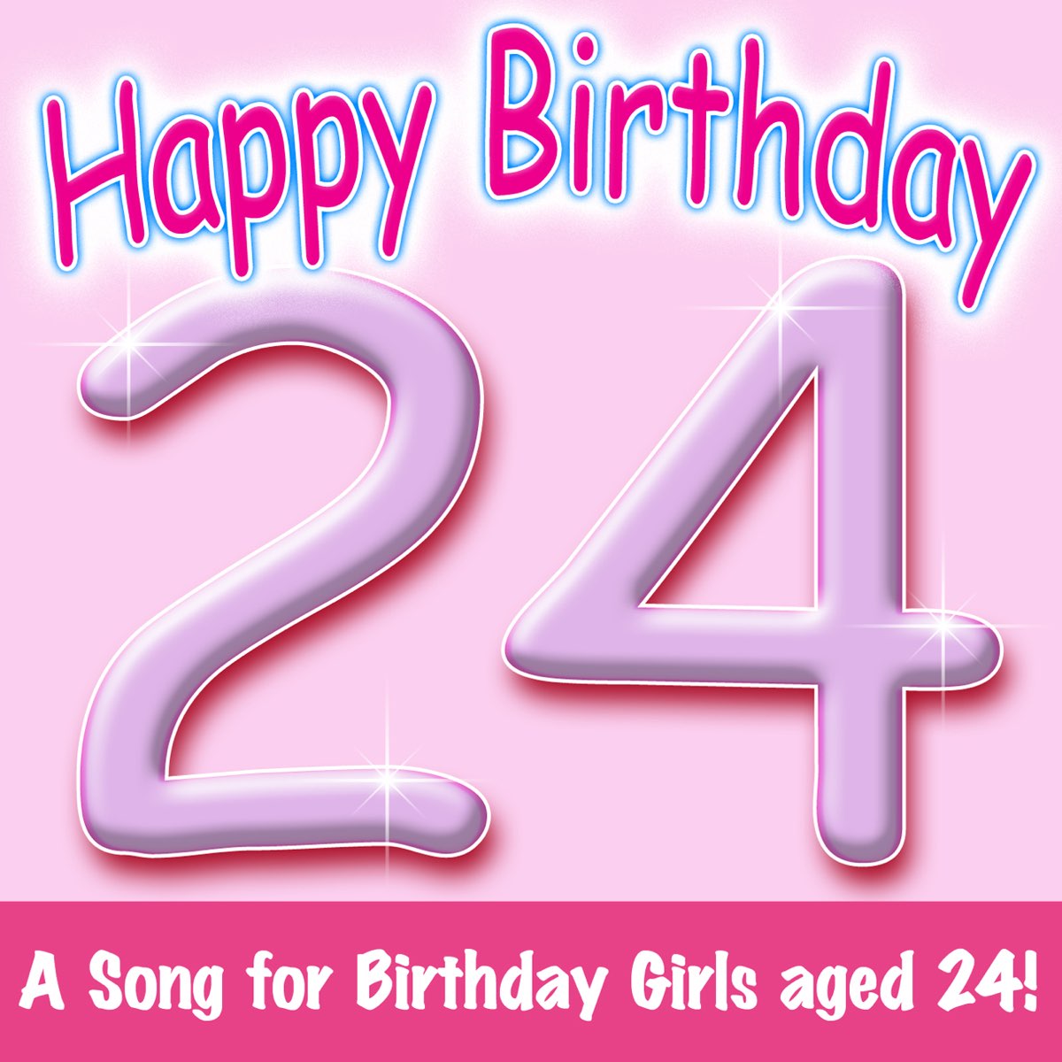 ‎Happy Birthday – Girl Age 24! by Ingrid DuMosch & The London Fox ...