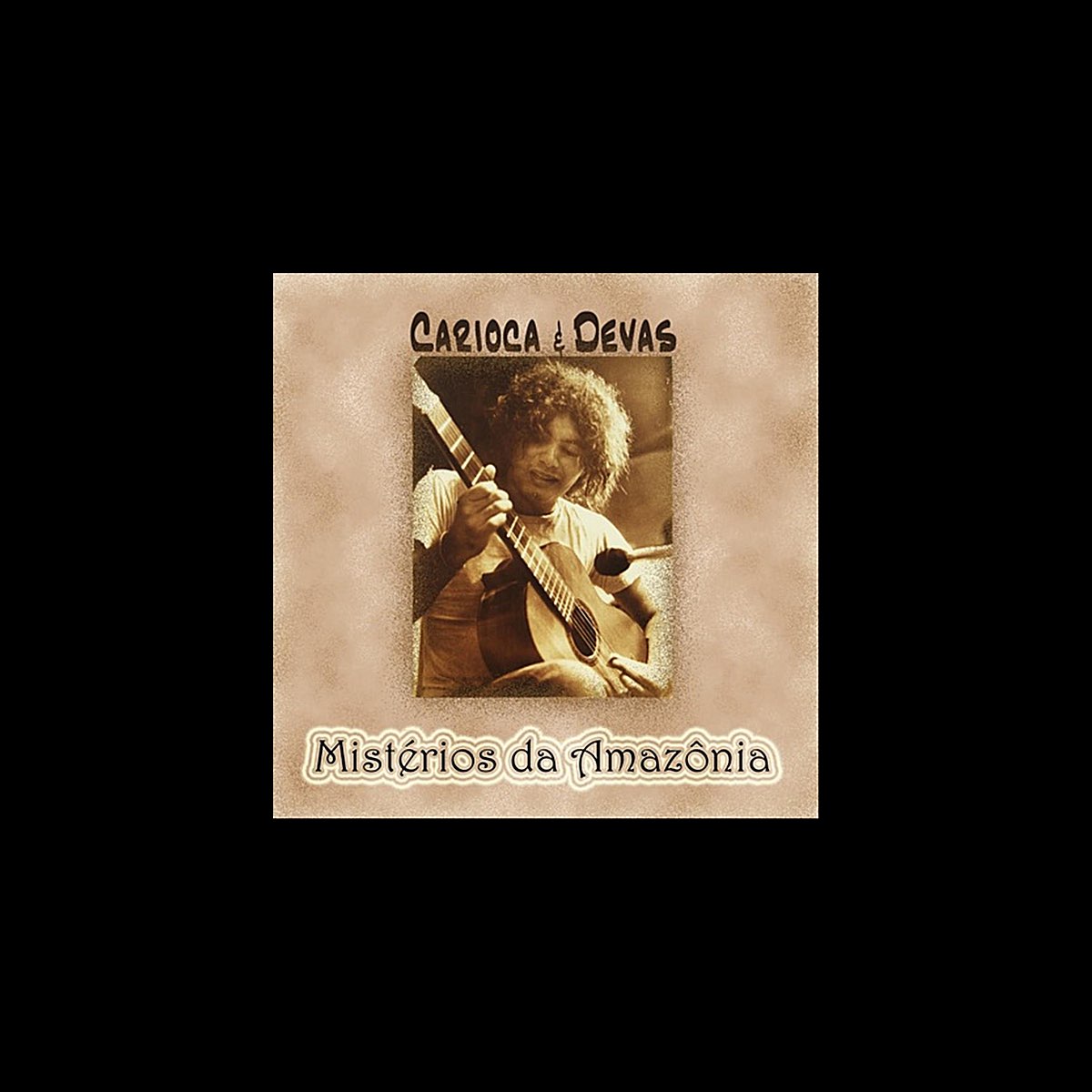 Misterios da Amazonia” álbum de Carioca en Apple Music