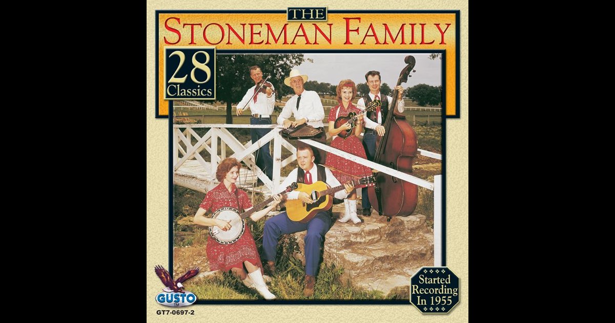 ‎28 Classics - Album by Stoneman Family & The Stoneman Family - Apple Music