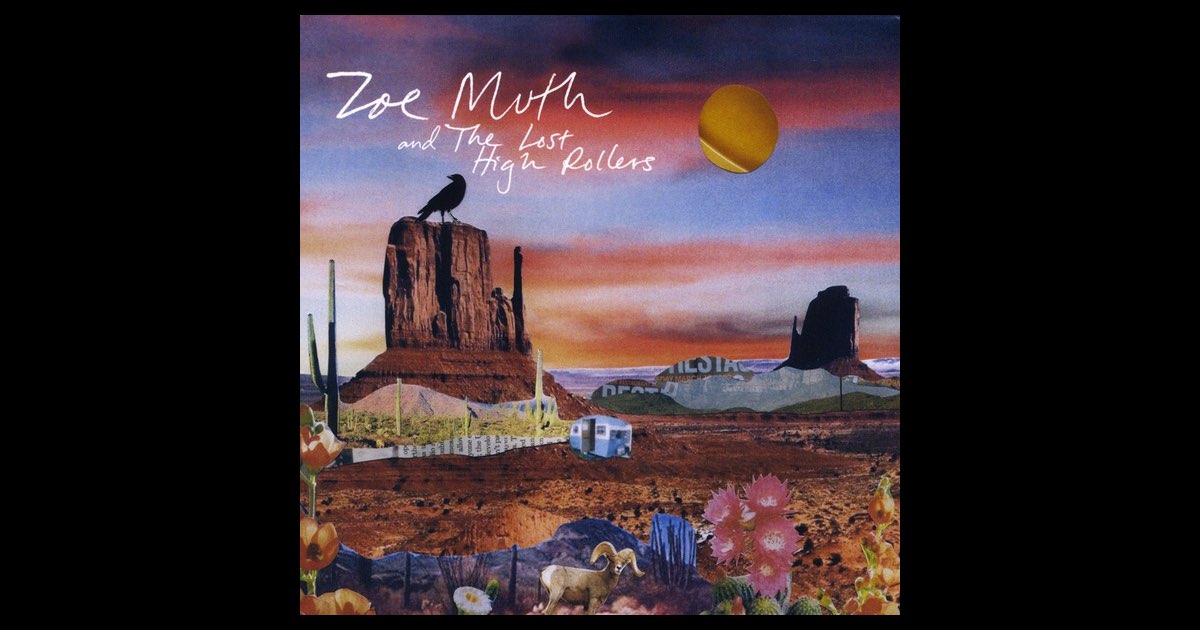 ‎Zoe Muth and the Lost High Rollers - Album by Zoe Muth - Apple Music