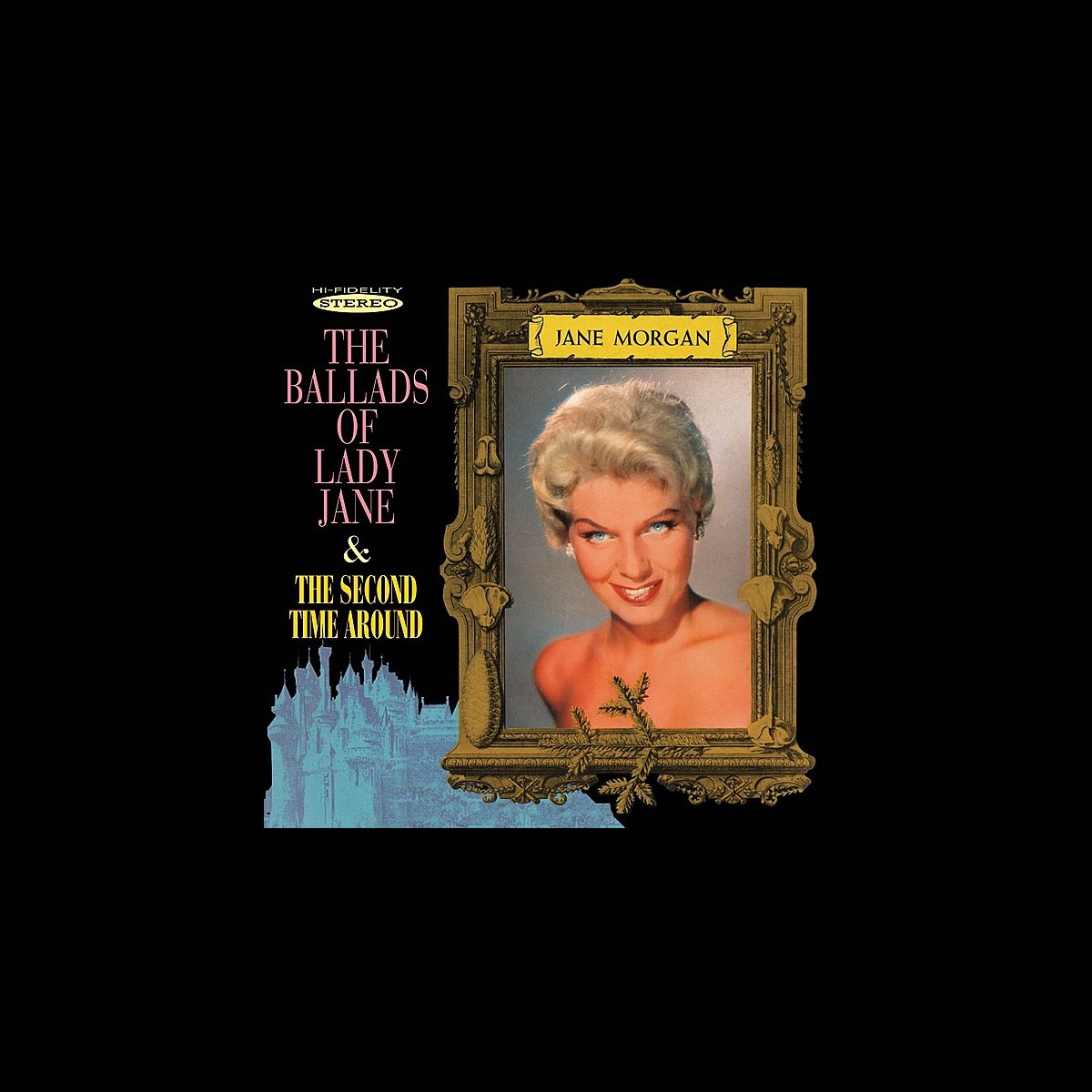 ‎The Ballads of Lady Jane / The Second Time Around - Album by Jane ...