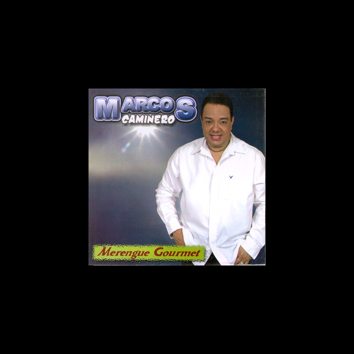 ‎Merengue Gourmet - Album by Marcos Caminero - Apple Music