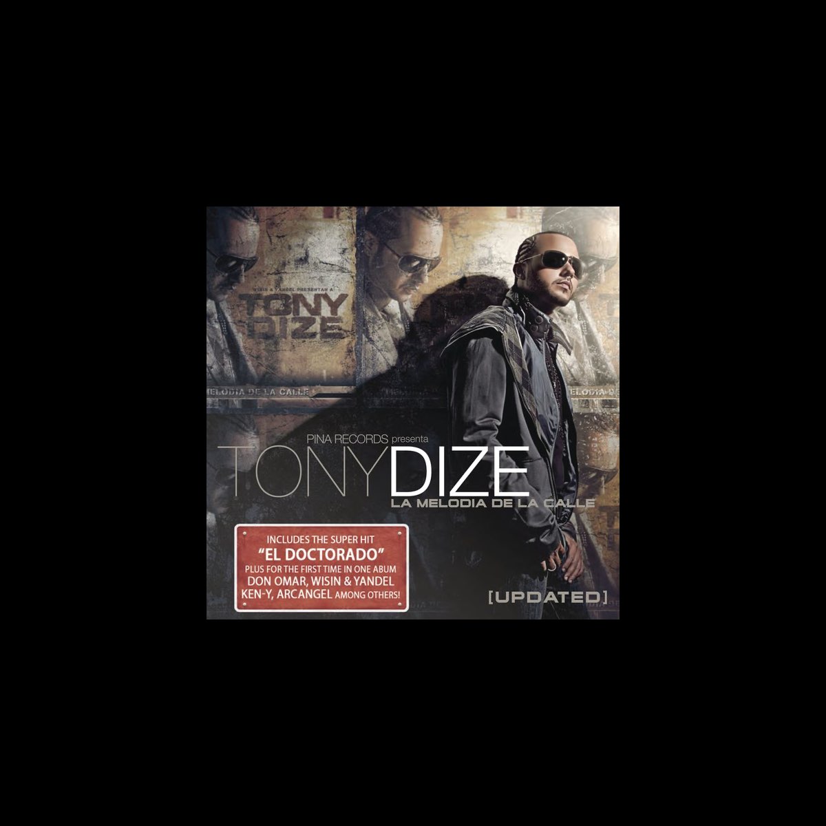 La Melodia de la Calle (Updated)” álbum de Tony Dize en Apple Music