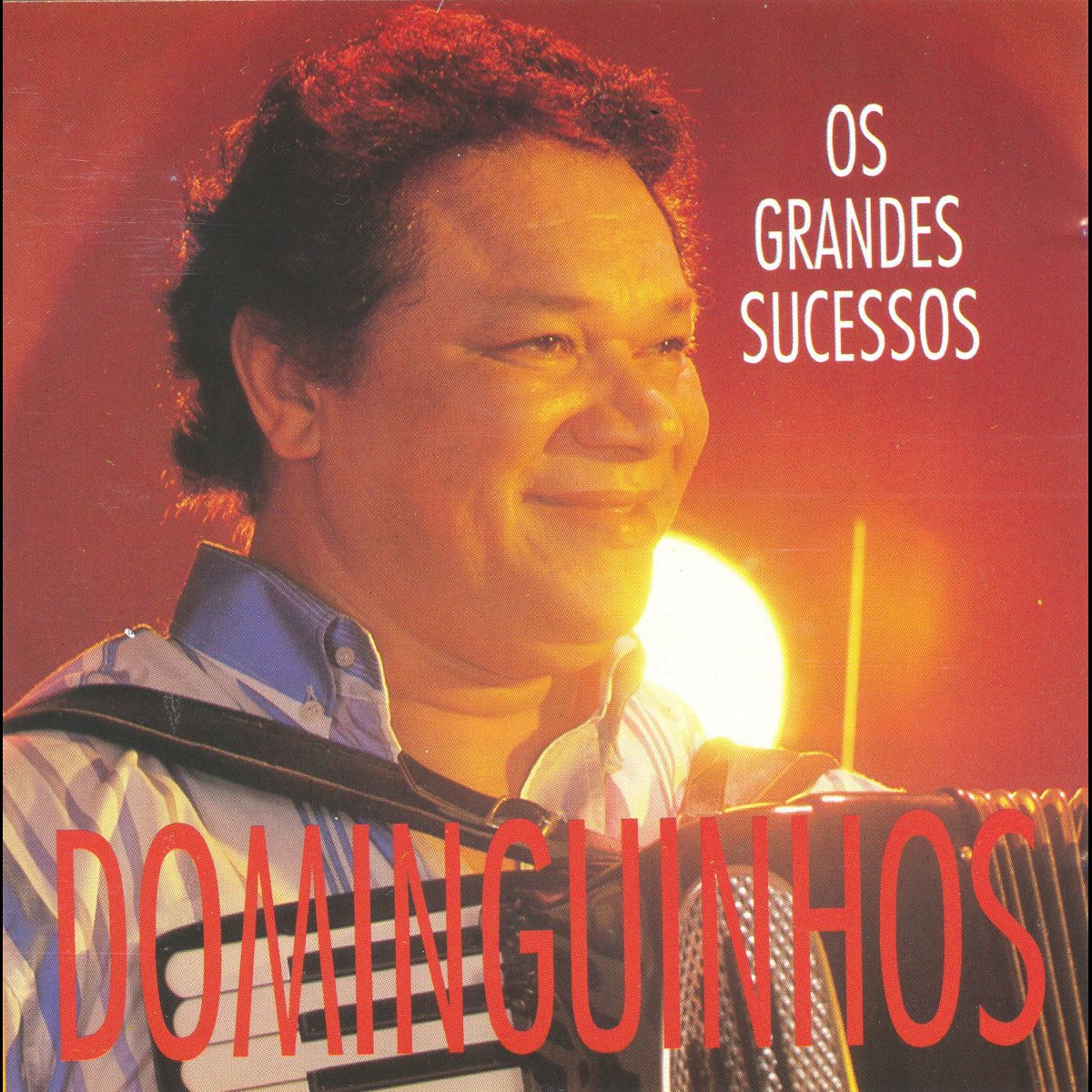 ‎Os Grandes Sucessos - Album by Dominguinhos - Apple Music