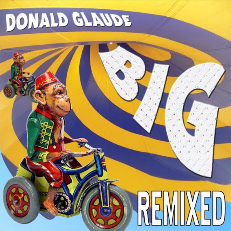 BIG (Flash Brothers Mix) - Donald Glaude: Song Lyrics, Music Videos ...