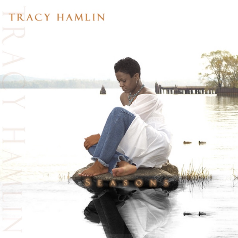 A Place Called Home - Tracy Hamlin: Song Lyrics, Music Videos & Concerts