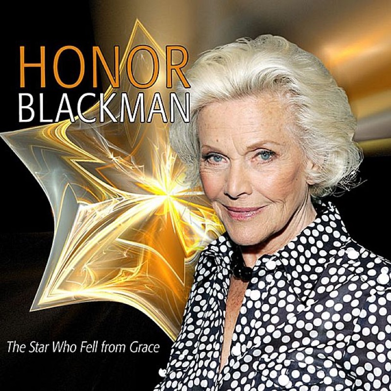 The Star Who Fell from Grace (Full Version) - Honor Blackman: Song ...