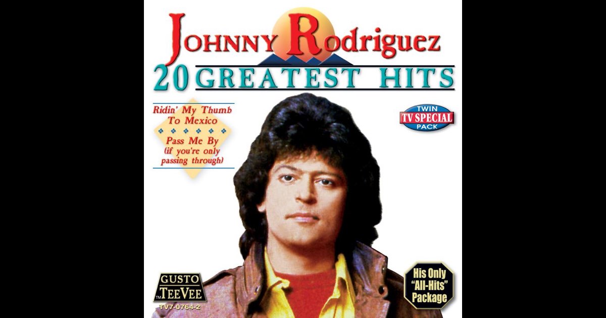 ‎20 Greatest Hits - Album by Johnny Rodriguez - Apple Music