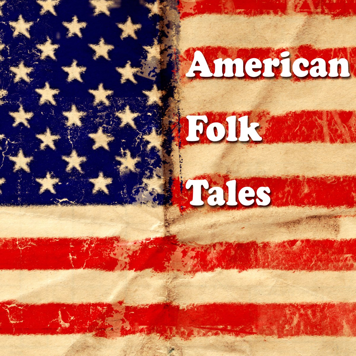‎American Folk Tales - Album by Various Artists - Apple Music