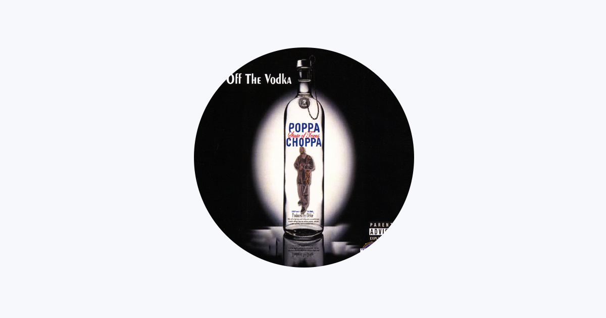 Poppa Choppa - Apple Music Poppa Choppa - Apple Music