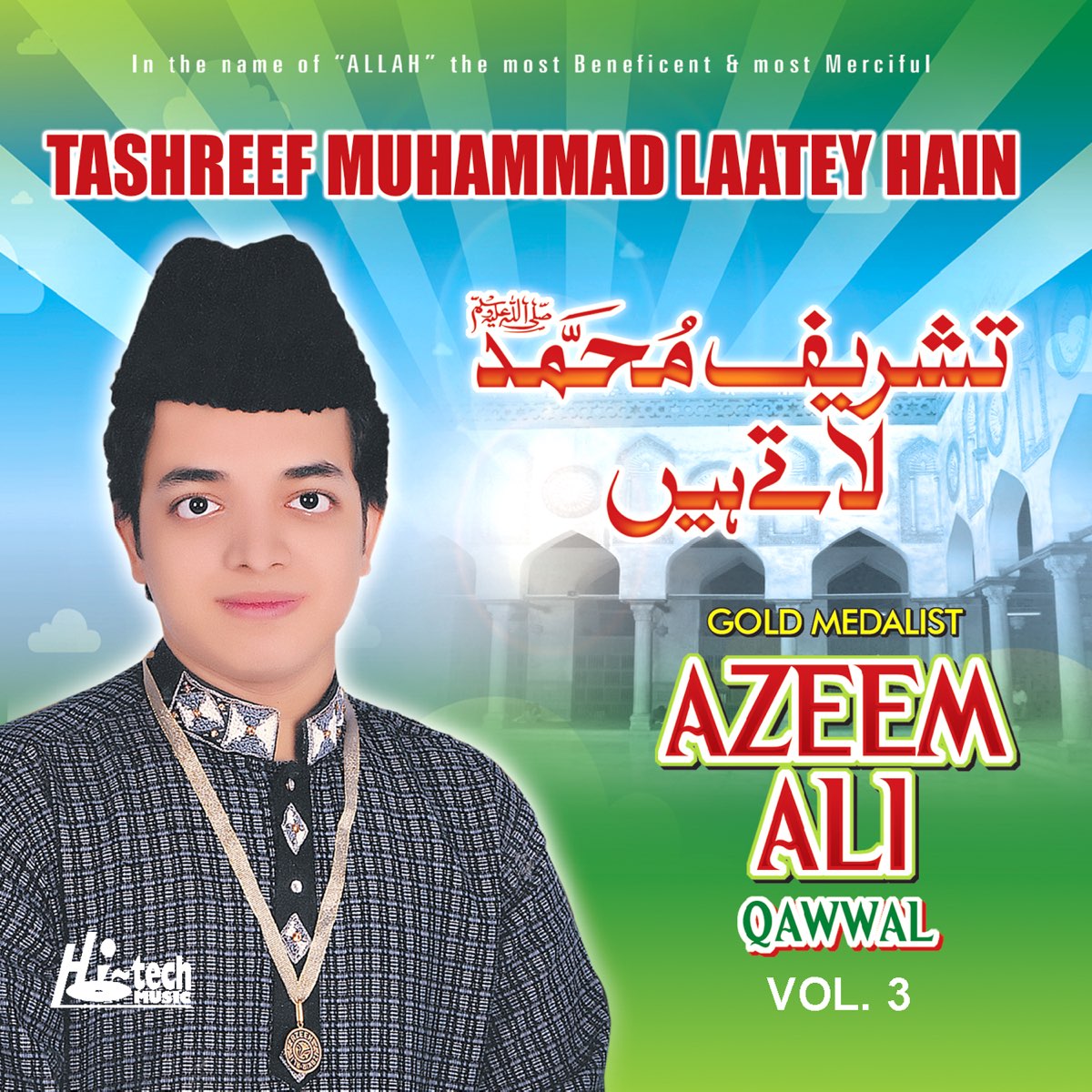 ‎Tashreef Muhammad Laatey Hain (Islamic) Vol. 3 - Album by Azeem Ali ...