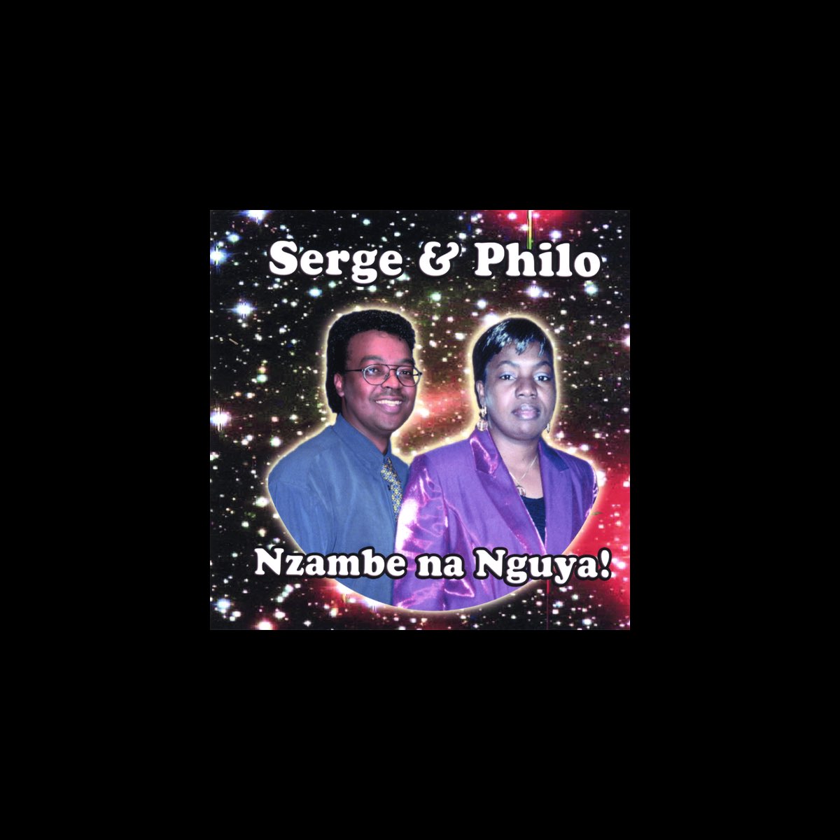 ‎Nzambe Na Nguya - Album by Serge & Philo - Apple Music