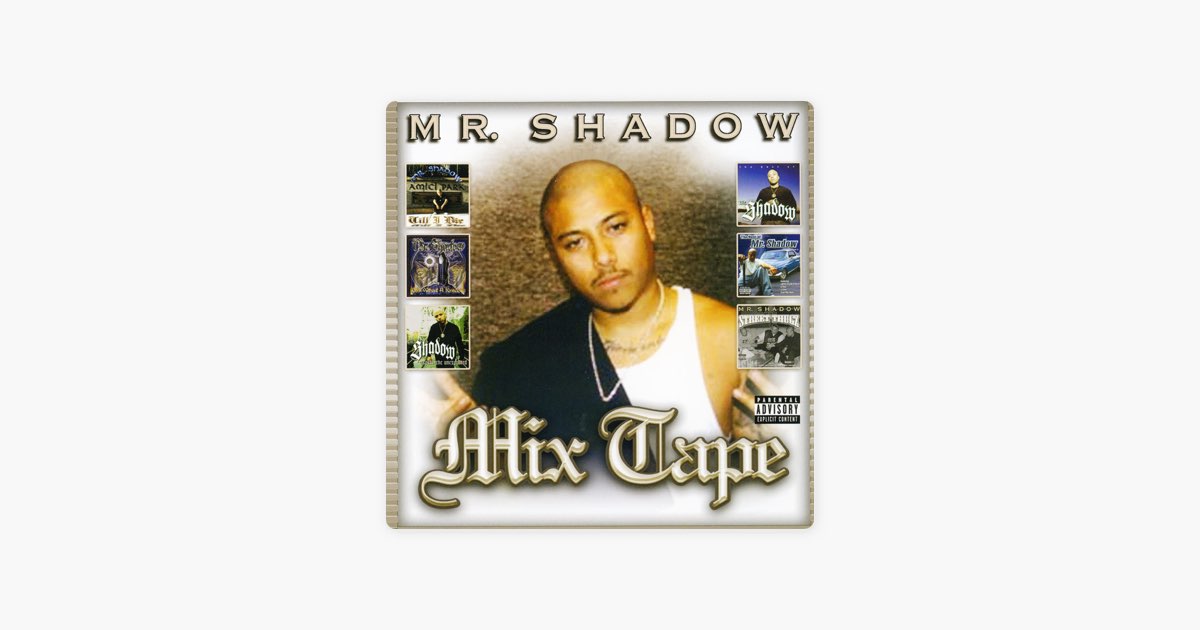 ‎Mr. Shadow: Mix Tape - Mr. Shadow的專輯 - Apple Music