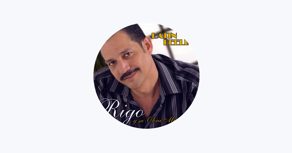 ‎Rigo Y Su Obra Maestra - Apple Music