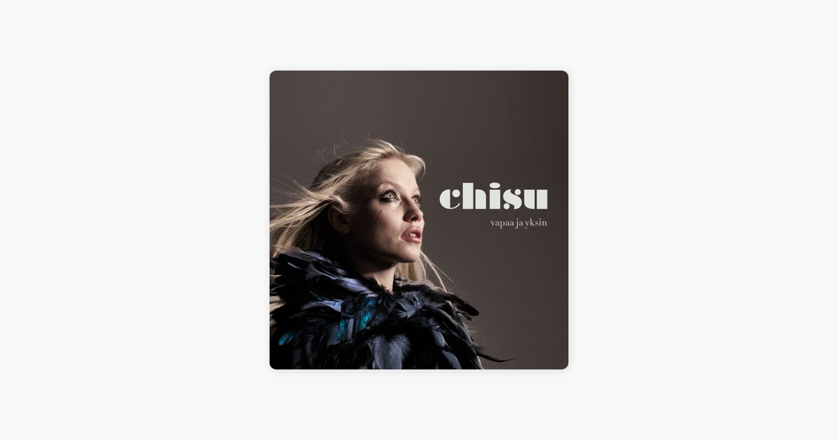 ‎Vapaa Ja Yksin — álbum de Chisu — Apple Music